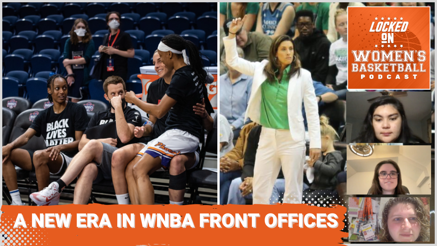 Locked on Women's Basketball: WNBA front offices | The IX Basketball